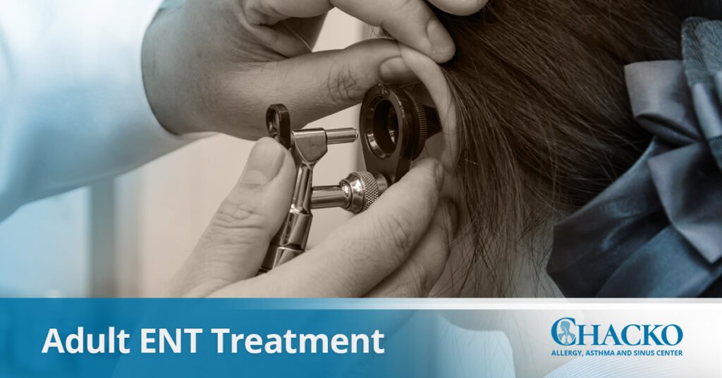 Ear, Nose & Throat (ENT) Treatment Options in Atlanta – Chacko Allergy